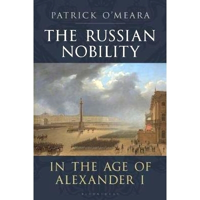 预订 The Russian Nobility in the Age of Alexander I: 9781788314862
