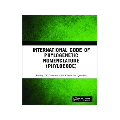 [预订]International Code of Phylogenetic Nomenclature (PhyloCode) 9781138332867