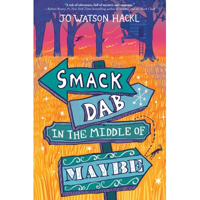 预订 Smack Dab in the Middle of Maybe: 9780399557415