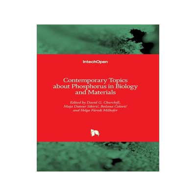 [预订]Contemporary Topics about Phosphorus in Biology and Materials 9781789850390