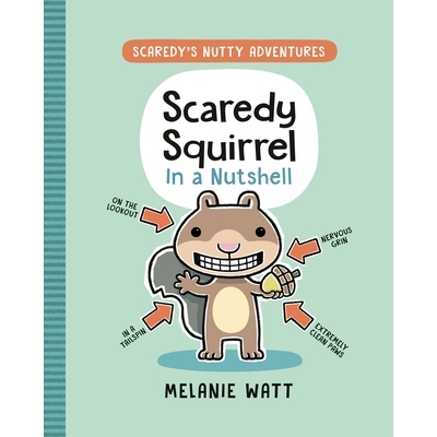 预订 Scaredy Squirrel in a Nutshell 简而言之，可怕的松鼠: 9780735269576