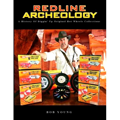 预订 Redline Archeology: A History of Diggin’ up Original Hot Wheels Collections: 9780692148785