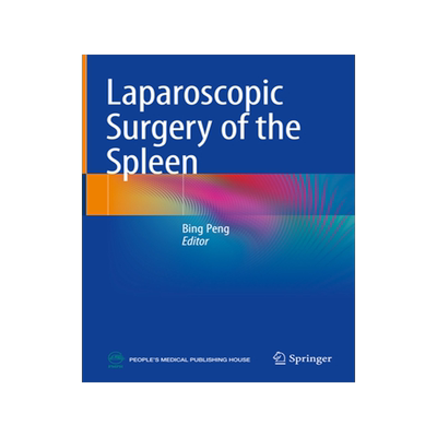 预订 Laparoscopic Surgery of the Spleen