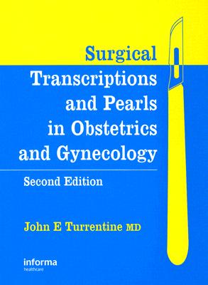 【预订】Surgical Transcriptions and Pearls in Obstetrics and Gynecology, Second Edition