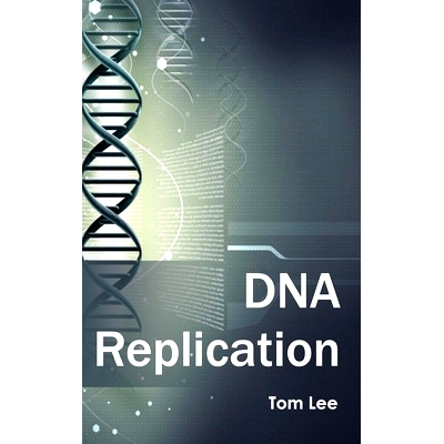 预订 DNA Replication DNA复制: 9781632391520