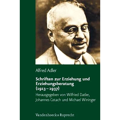 预订 Schriften zur Erziehung und Erziehungsberatung (1913–1937) 有关教育和教育建议的著作（1913-1937）: 9783525401064