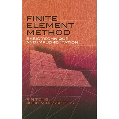 预订 Finite Element Method: Basic Technique and Implementation 9780486466767