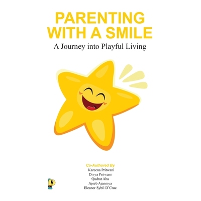 预订 Parenting with a Smile: A Journey into Playful Living: 9798899615832