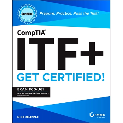 预订 Comptia Itf+ Certmike: Prepare. Practice. Pass The Test! Get Certified! Exam Fc0-U61 Comptia Itf+ Certmike：准备、