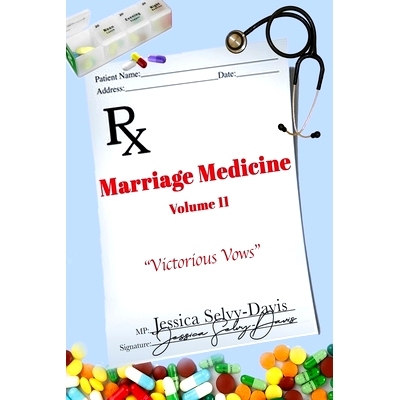 预订 Marriage Medicine Volume 11: Victorious Vows: 9781716318153