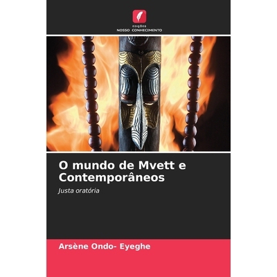 预订 O mundo de Mvett e Contemporâneos: Justa oratória. DE: 9786209204562