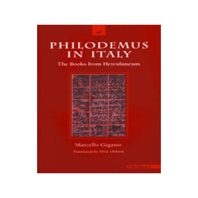 预订 Philodemus in Italy: The Books from Herculaneum