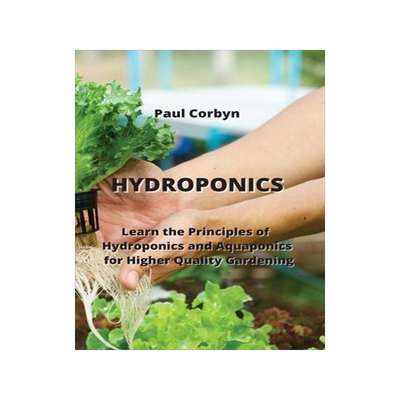 [预订]Hydroponics: Learn the Principles of Hydroponics and Aquaponics for Higher Quality Gardening 9789611903085