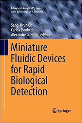 【预售】Miniature Fluidic Devices for Rapid Biological Detection