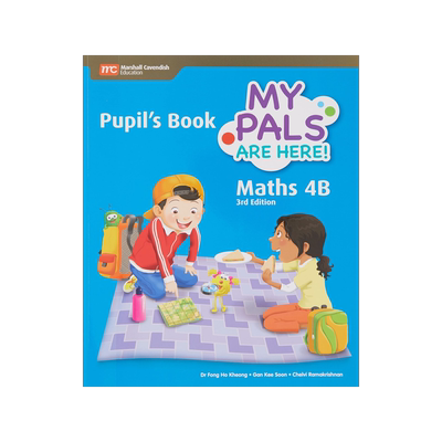 My Pals are Here! Maths Pupil’s Book 4B 9789810198985