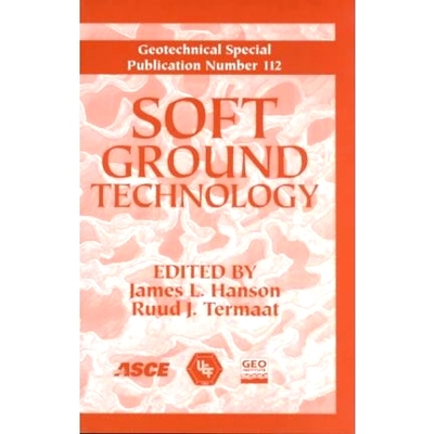 预订 Soft Ground Technology: Proceedings of the United Engineering Foundation/ASCE Geo-institute Soft Ground Technology