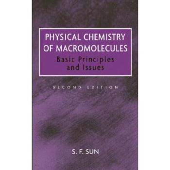 【预售】Physical Chemistry of Macromolecules