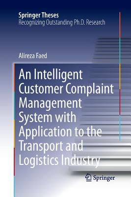 【预订】An Intelligent Customer Complaint Management System with Application to the Transport and Logistics Industry