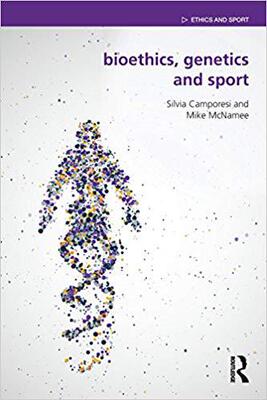 【预售】Bioethics, Genetics and Sport