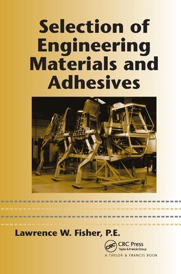 【预订】Selection of Engineering Materials and Adhesives