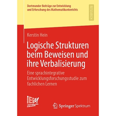 预订 Logische Strukturen Beim Beweisen Und Ihre Verbalisierung: Eine Sprachintegrative Entwicklungs-Forschungsstudie Zum