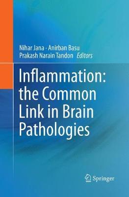 【预订】Inflammation: the Common Link in Brain Pathologies