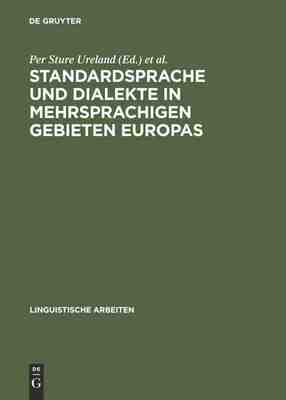 【预订】Standardsprache und Dialekte in mehrsprachigen Gebieten Europas 9783484103733