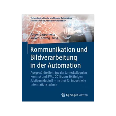 预订 Kommunikation und Bildverarbeitung in der Automation
