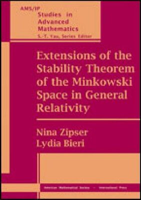 【预售】Extensions of the Stability Theorem of the Minkowski Space in General Relativity
