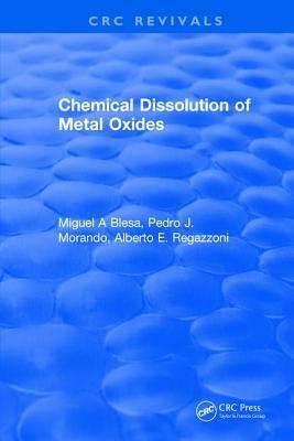 【预订】Chemical Dissolution of Metal Oxides