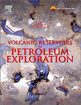 【预售】Volcanic Reservoirs in Petroleum Exploration