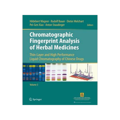 预订 Chromatographic Fingerprint Analysis of Herbal Medicines Volume III