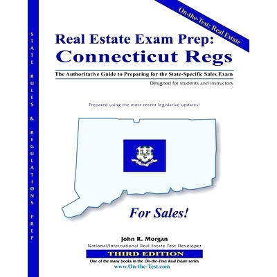 预订 Real Estate Exam Prep: Connecticut Regs - 3rd edition: The Authoritative Guide to Preparing for the Connecticut Sta
