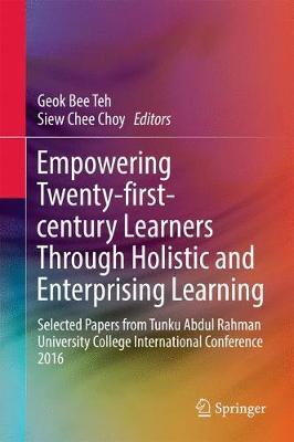 【预订】Empowering 21st Century Learners Through Holistic and Enterprising Learning