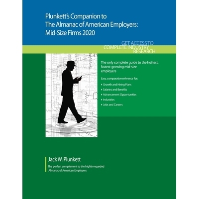 预订 Plunkett’s Companion to The Almanac of American Employers 2020 普朗科特与美国雇主2020年年鉴指南: 9781628315264
