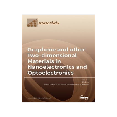 [预订]Graphene and other Two-dimensional Materials in Nanoelectronics and Optoelectronics 9783039362042