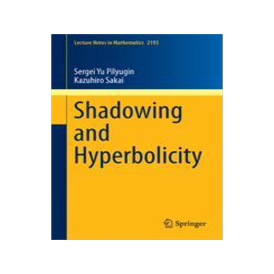 预订 Shadowing and Hyperbolicity