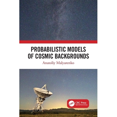 预订 Probabilistic Models of Cosmic Backgrounds 宇宙背景的概率模型: 9781032382937