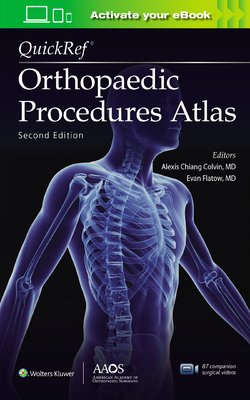 【预订】Quickref(r) Orthopaedic Procedures Atlas, Second Edition: Print + eBook with Multimedia