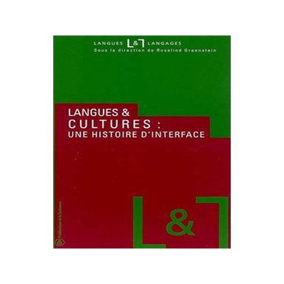 [预订]Langues et cultures : une histoire d’interface 9782859445454