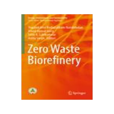 [预订]Zero Waste Biorefinery