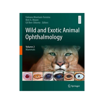 [预订]Wild and Exotic Animal Ophthalmology 9783030812720