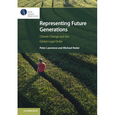 预订 Representing Future Generations Climate Change and the Global Legal Order 代表子孙后代 9781009655866