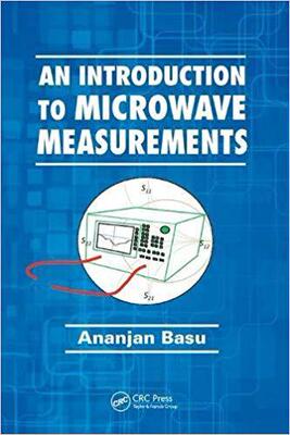 【预售】An Introduction to Microwave Measurements
