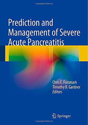 【预订】Prediction and Management of Severe Acute Pancreatitis