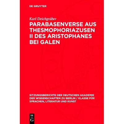 预订 Parabasenverse aus Thesmophoriazusen II des Aristophanes bei Galen: 9783112725900