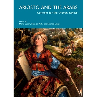 预订 Ariosto and the Arabs: Contexts for the Orlando Furioso: 9780674278790