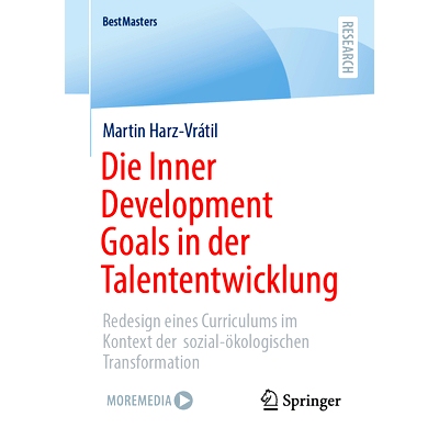 预订 Die Inner Development Goals in der Talententwicklung: Redesign eines Curriculums im Kontext der  sozial-ökologisch