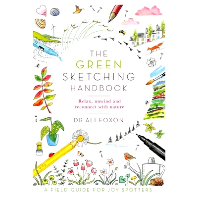 预订 The Green Sketching Handbook: Relax, Unwind and Reconnect with Nature 绿色素描手册: 9781529070309