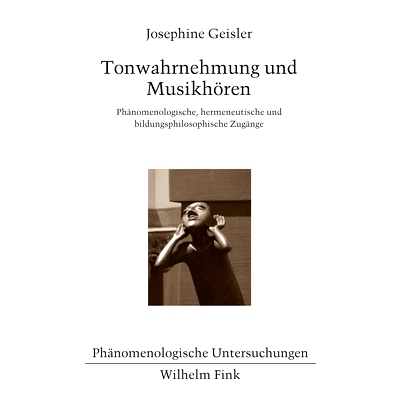 预订 Tonwahrnehmung und Musikhören: Phänomenologische, hermeneutische und bildungsphilosophische Zugänge 声音工程和音